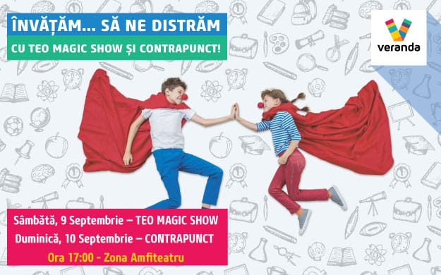 Ne distram cu Teo Magic Show si Contrapunct! - Veranda Mall